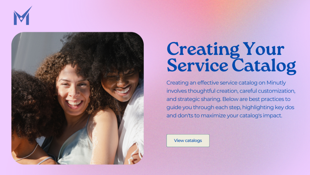 Creating Your Service Catalog - Minutly